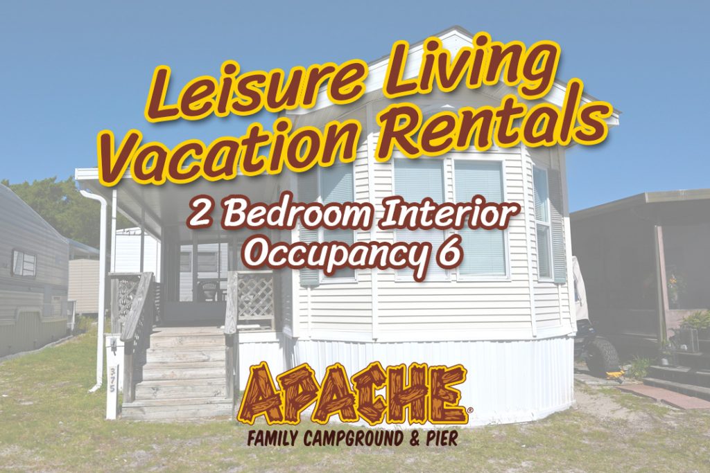 Vacation Rentals – Apache Family Campground & Pier